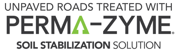 Unpaved and Dirt Roads Treated With Perma-Zyme Soil Stabilization